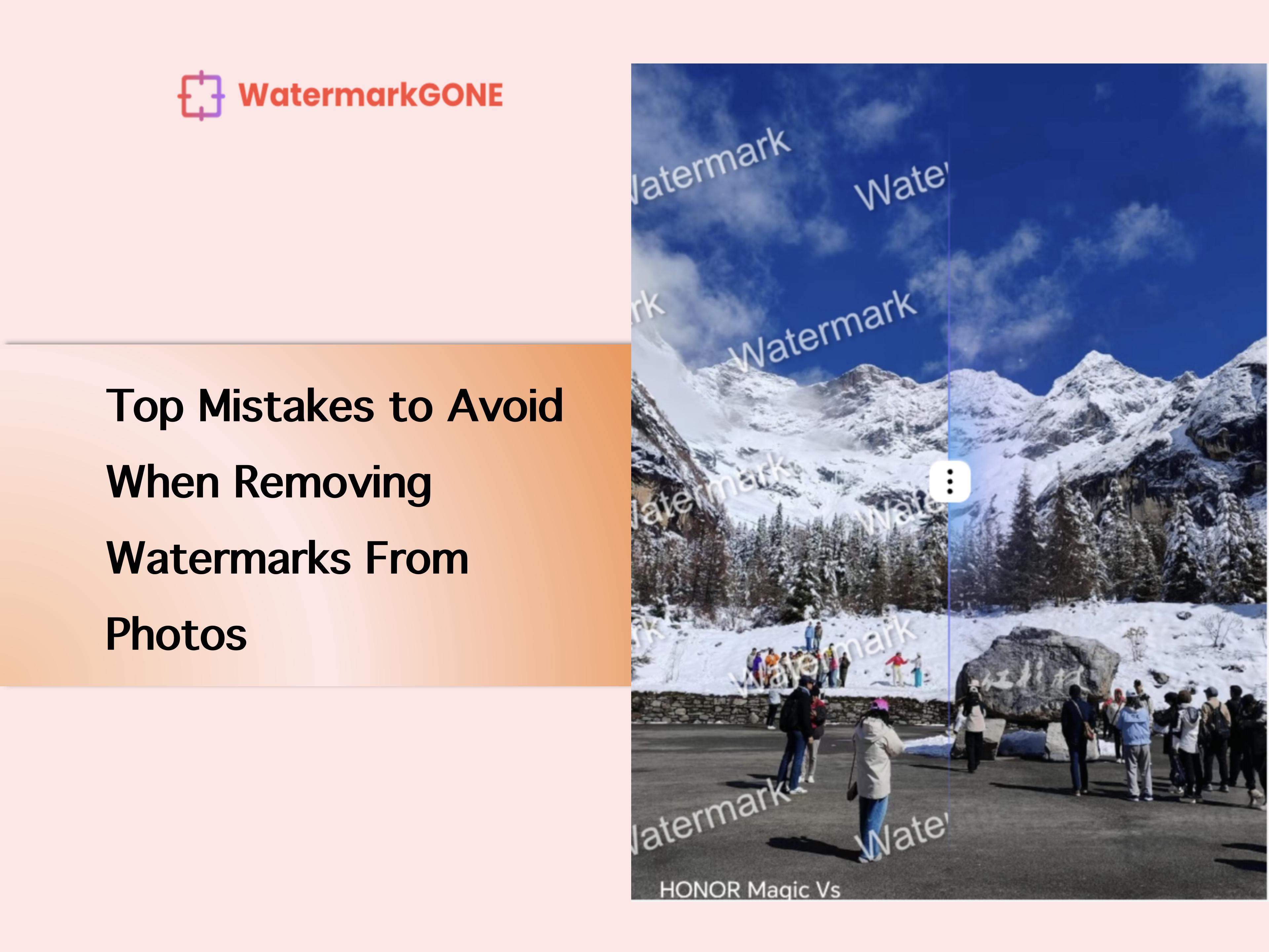 Top Mistakes to Avoid When Removing Watermarks From Photos