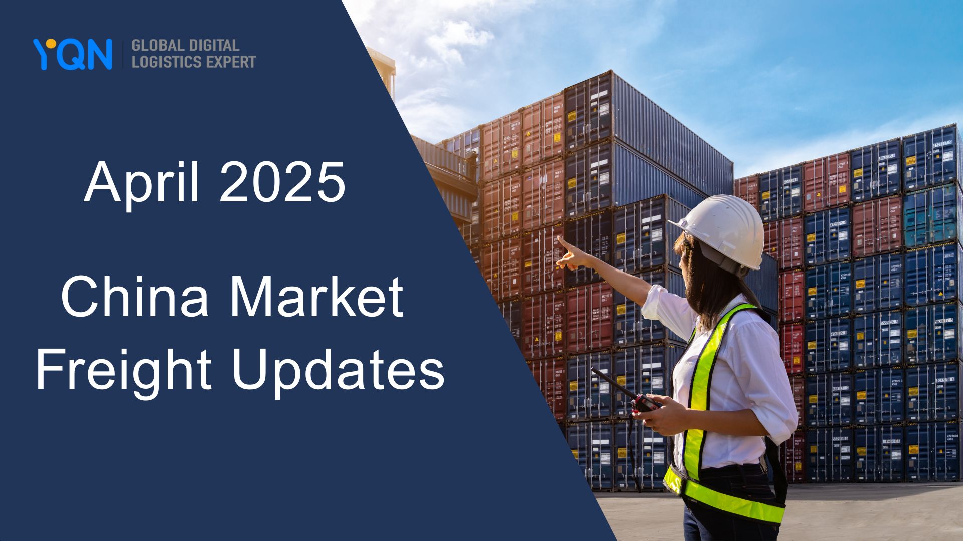 China Market Freight Updates, April 2025