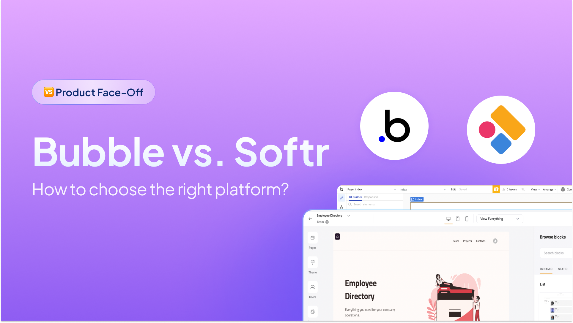 Bubble vs Softr for Building Business Apps